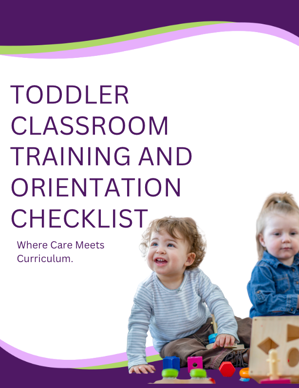 Training and Orientation Checklist for the Toddler Classroom – Admin ...