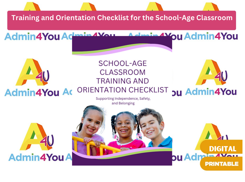 Training and Orientation Checklist for the School-Age Classroom – Admin ...