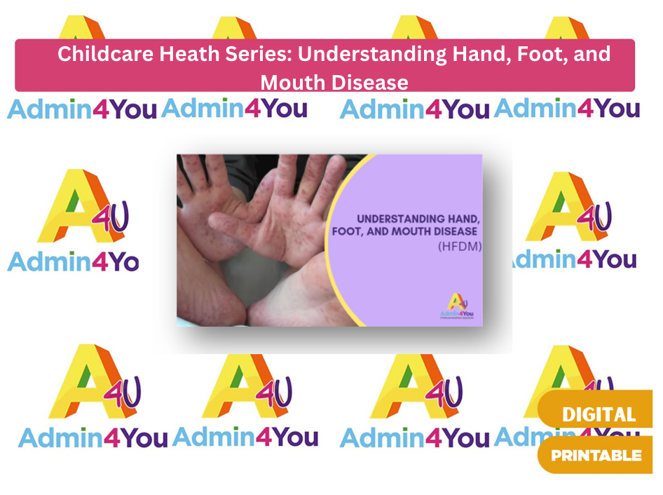 Childcare Health Series: Understanding Hand, Foot, and Mouth Disease ...