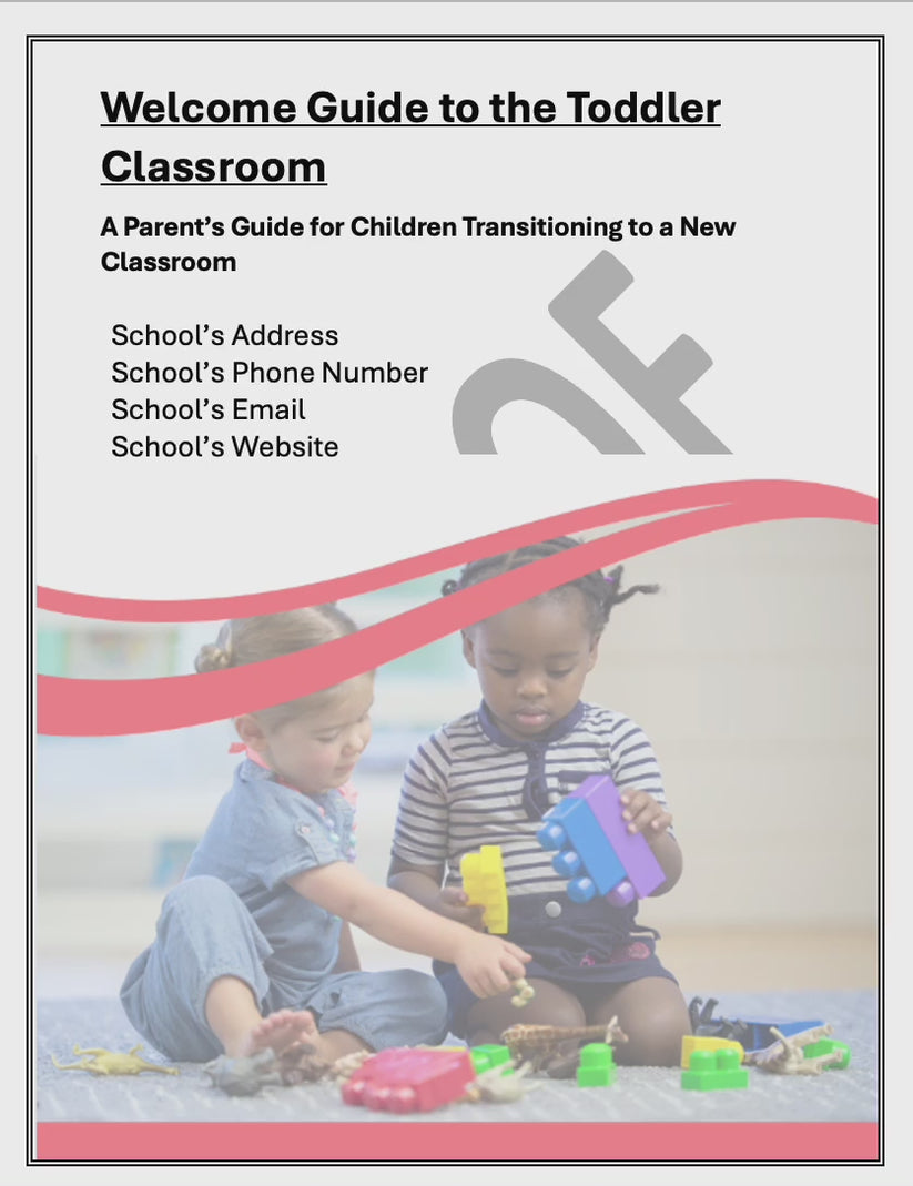 Welcome Guide for the Toddler Classroom – Admin For You