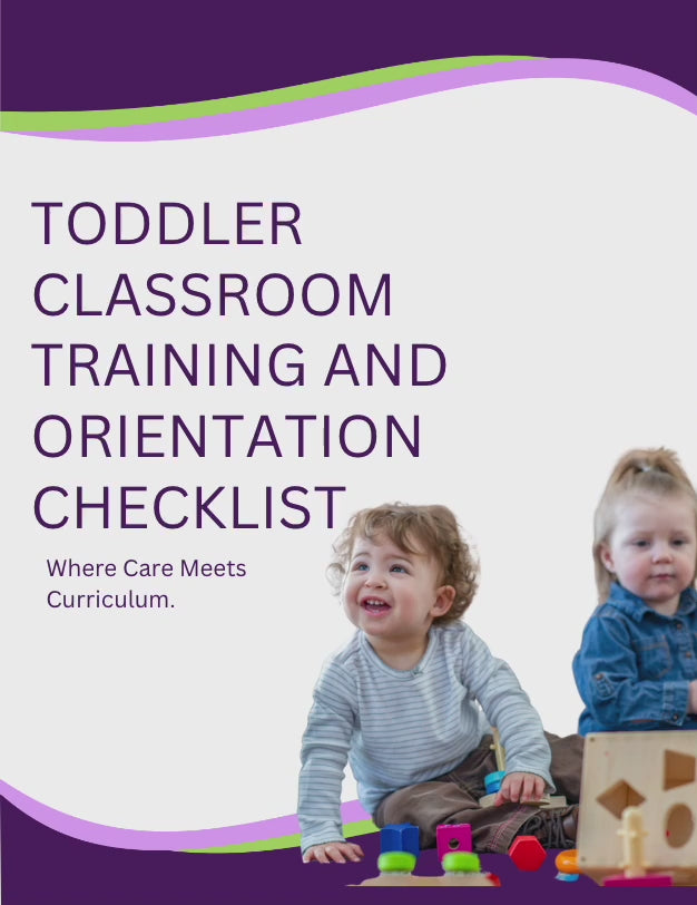 Training and Orientation Checklist for the Toddler Classroom – Admin ...