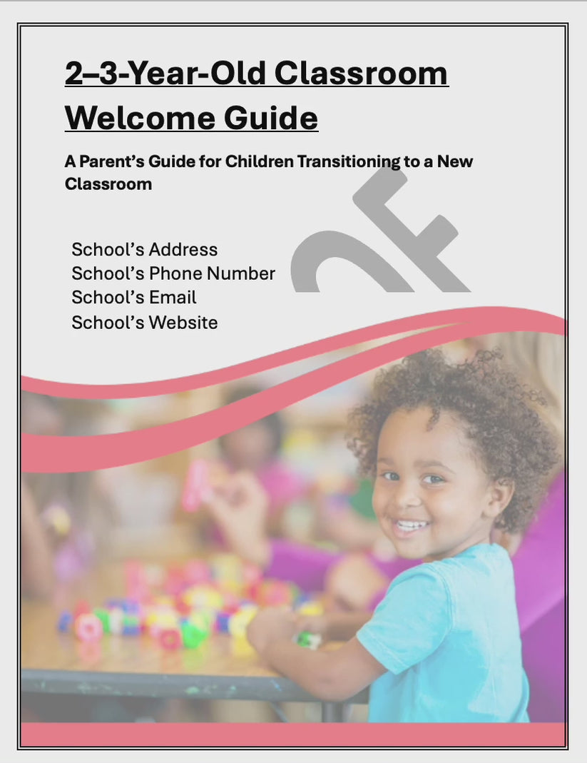 Welcome Guide to the 2- to 3-Year-Old Classroom – Admin For You